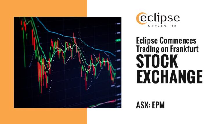 Eclipse Metals starts trading on Frankfurt Stock Exchange
