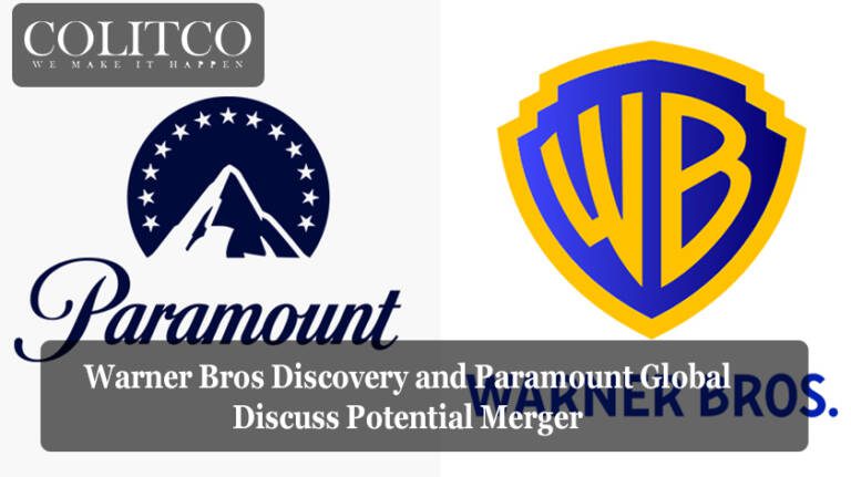 Warner Bros Discovery and Paramount Global Hold Talks for Merger - Colitco