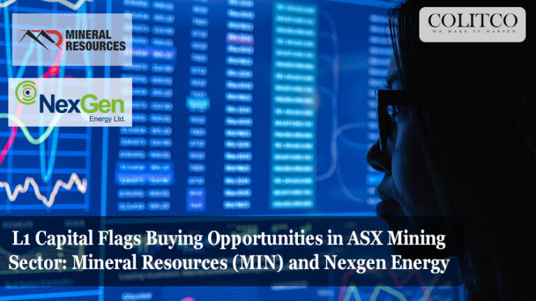 L1 Capital Highlights Mineral Resources & Nexgen Energy