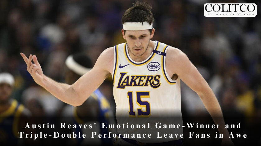 Austin Reaves' Emotional Game