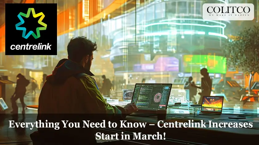 Centrelink Payments to Rise in March: Eligibility, Reason, Official ...