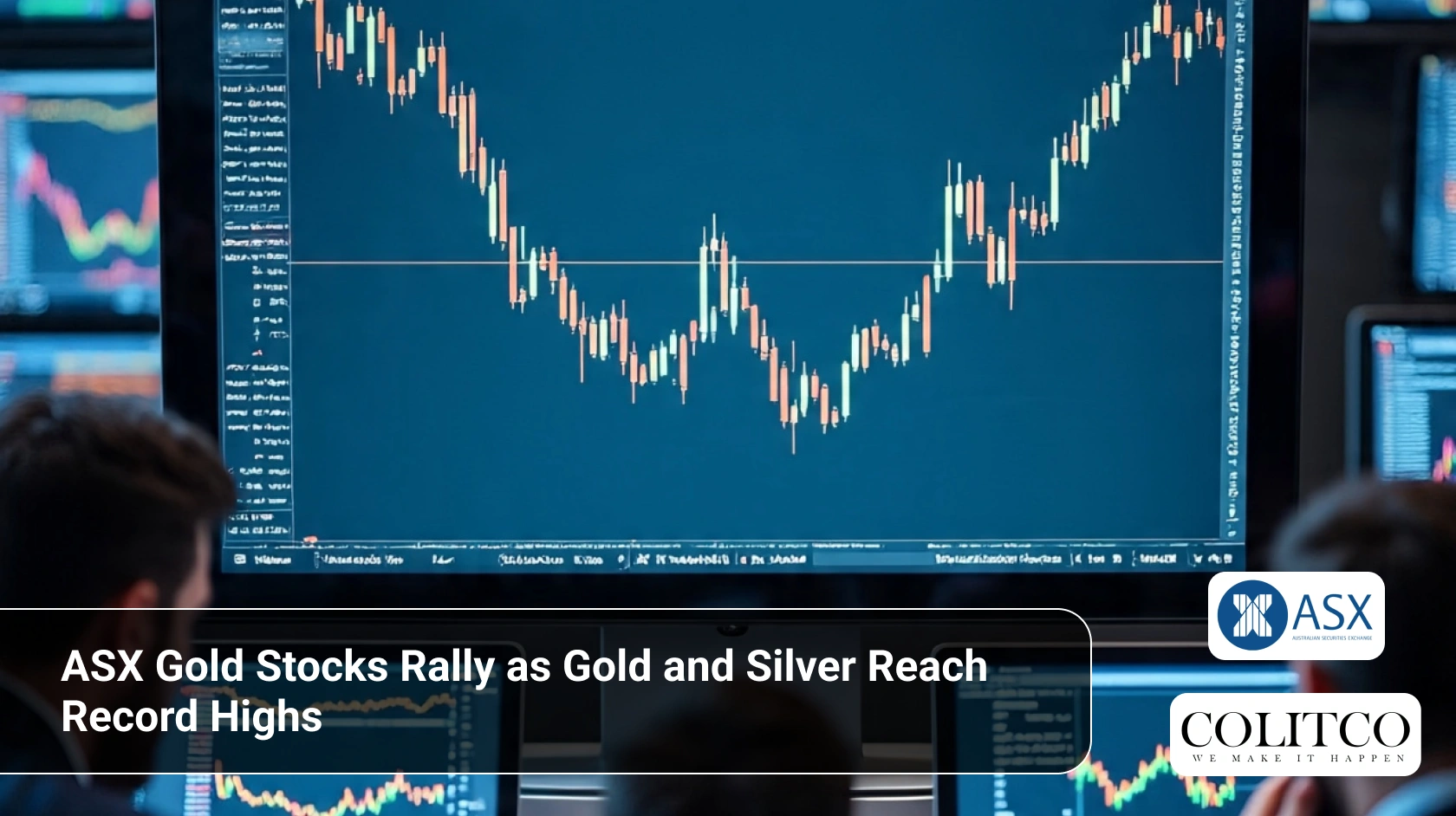 Gold & Silver Prices Hit Records; ASX Gold Stocks | Coltico