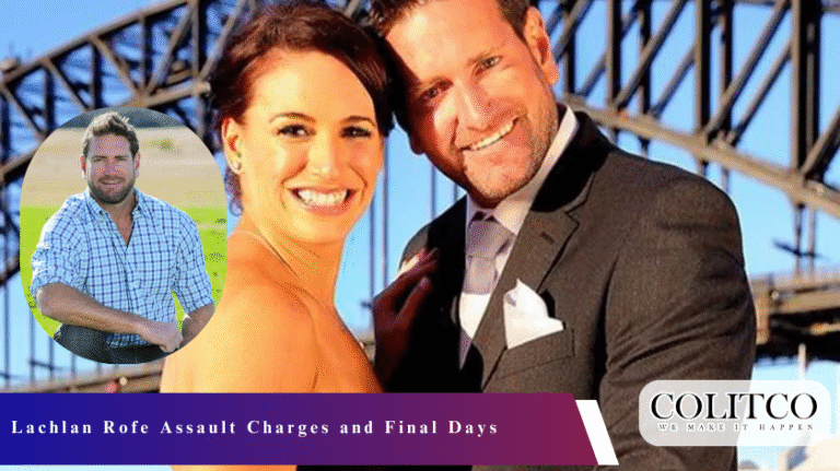 lachlan-rofe-legal Issues and Sudden1 Death Explained