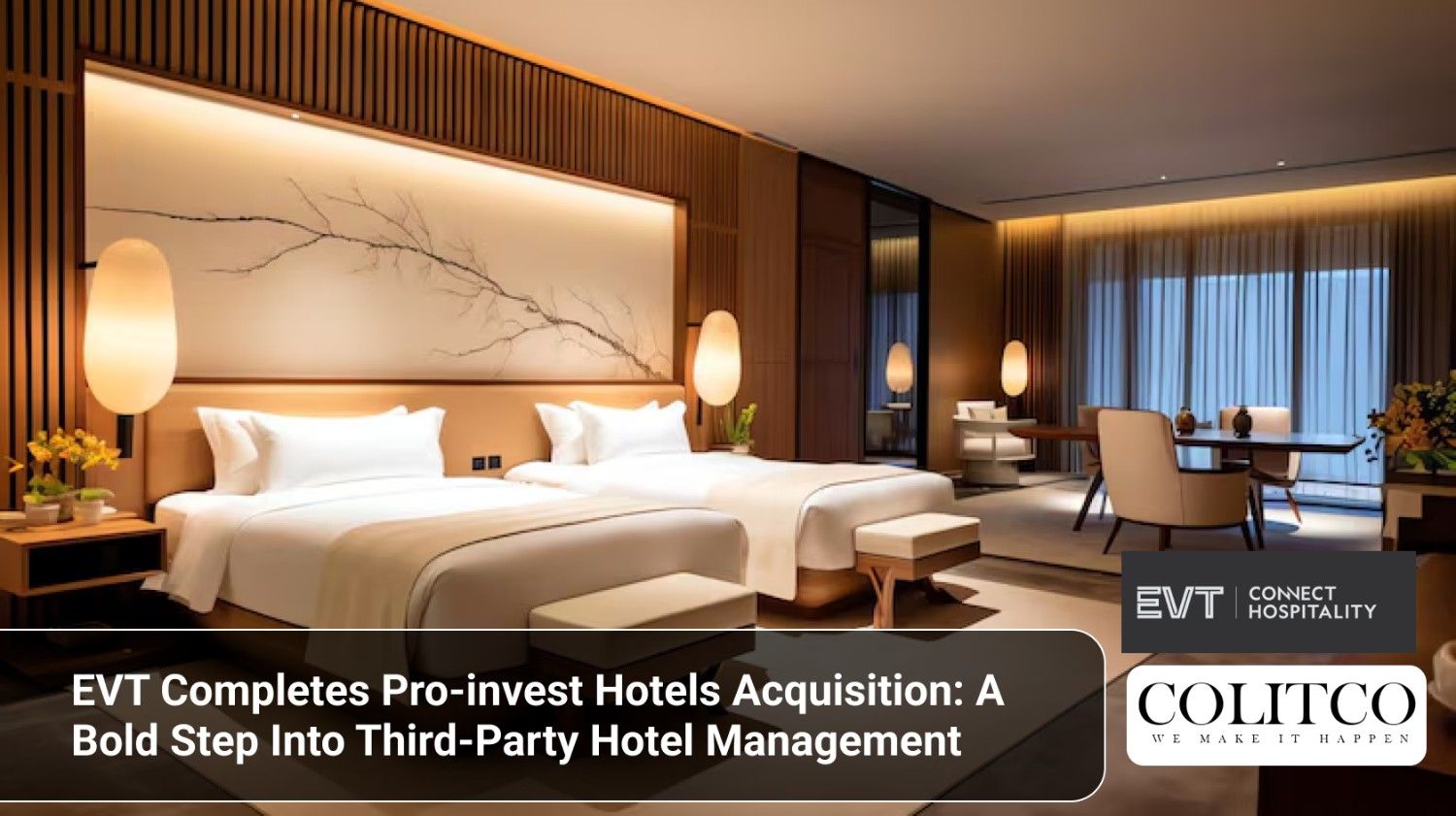 EVT's Game-Changing Hotel Deal Just Closed